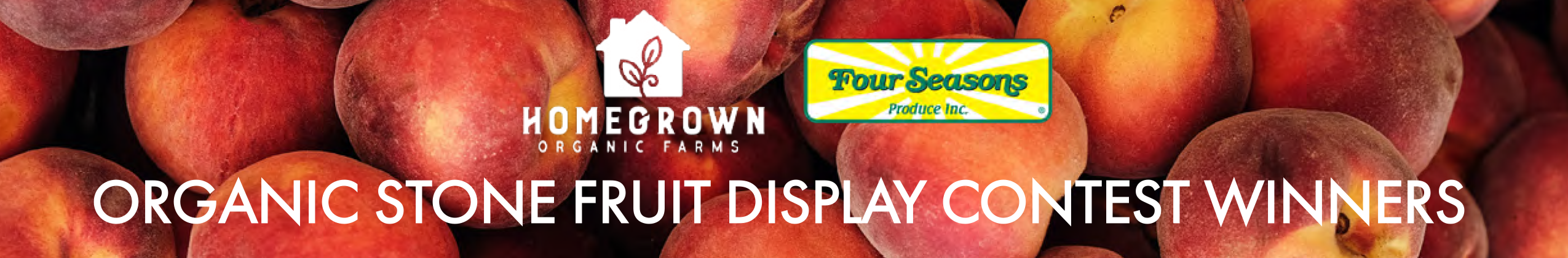 2022 Homegrown Organic Stone Fruit Display Contest Winners - Four Seasons