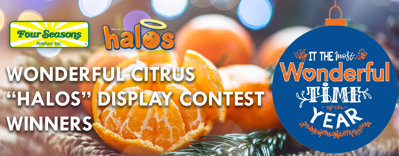 WONDERFUL CITRUS “HALOS” DISPLAY CONTEST WINNERS 2024 - Four Seasons