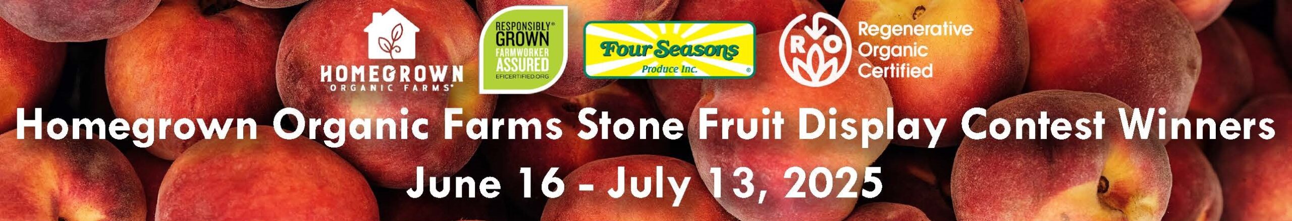 Homegrown Organic Farms Stone Fruit Display Contest Winners - Four Seasons